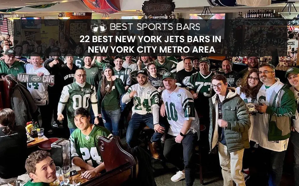 22 Best New York Jets Bars in New York City Metro Area (2025 Edition)